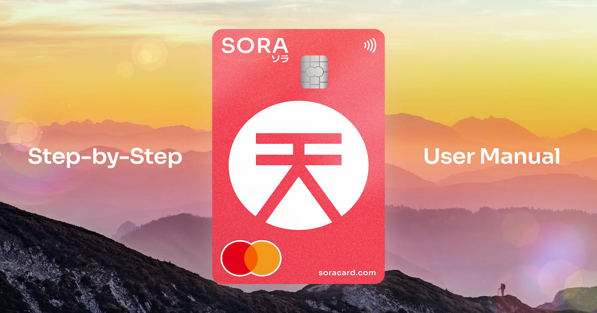 SORA Card User Guidelines