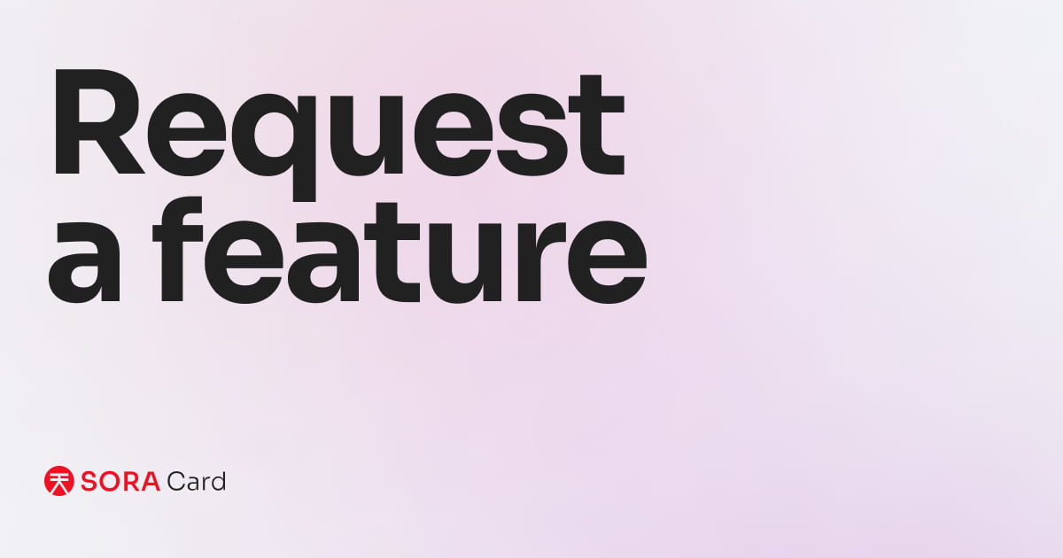 SORA Card • Libertad de valor — Solicitar una función